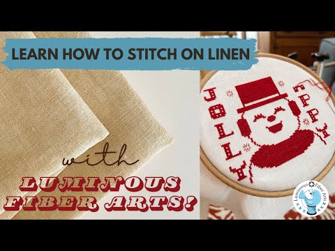Flosstube Tutorial: How to Stitch on Linen (It's Easier Than You Think!)