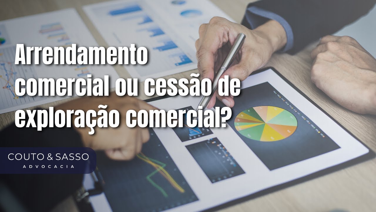 Arrendamento comercial ou cessão de exploração comercial?
