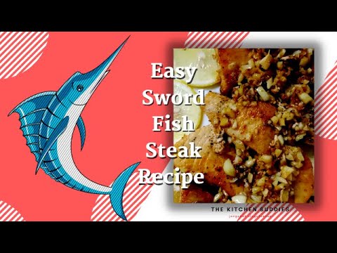 Easy Recipe #Swordfish Steak
