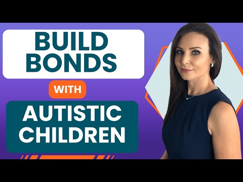 How to Connect to a Child with Autism | Olga Sirbu BCBA