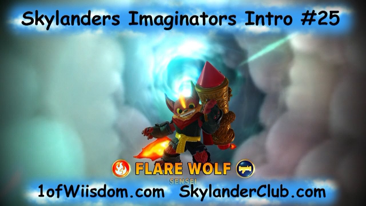 Skylanders Imaginators Introduction #25: Flare Wolf