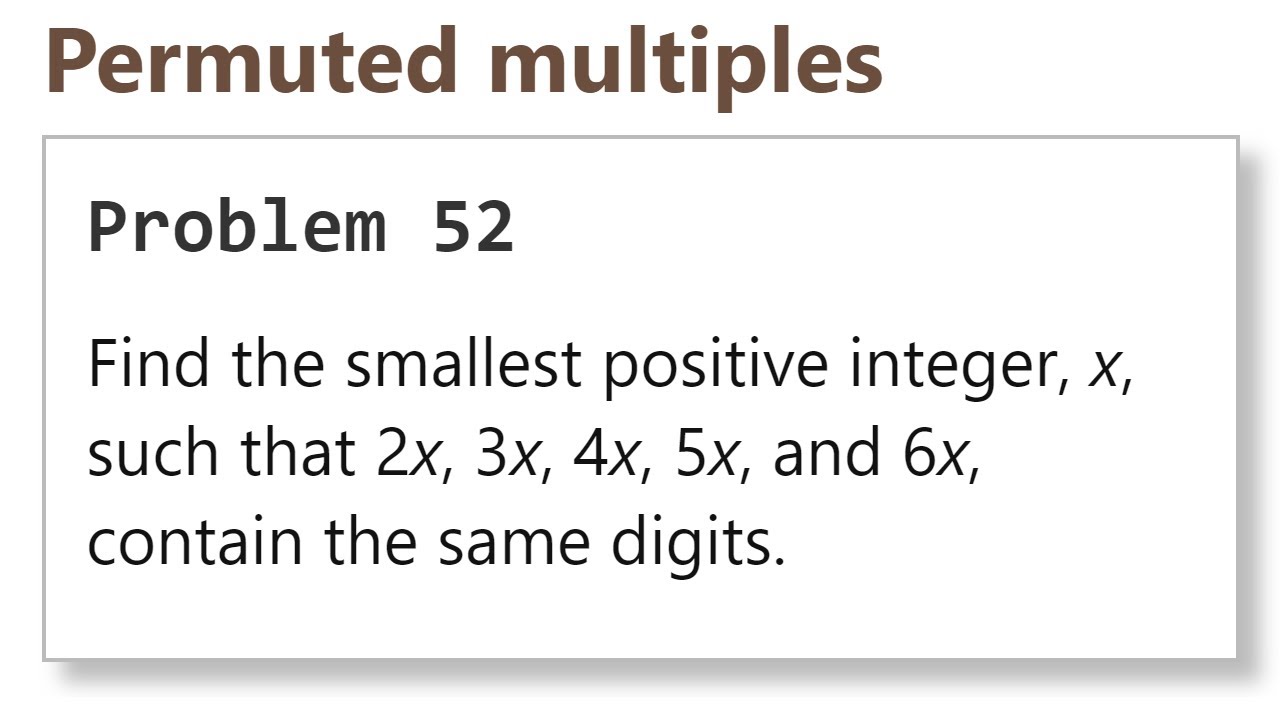 Project Euler: Problem 52 (C/C++)
