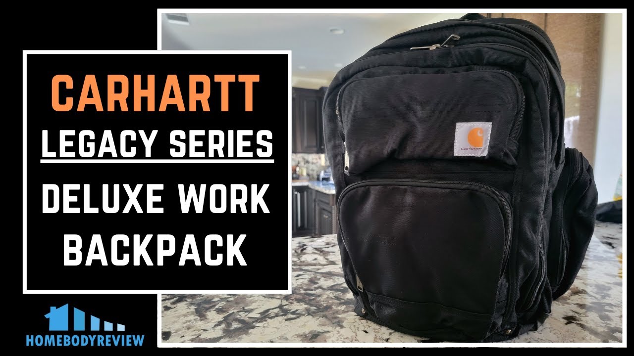 Carhartt Legacy Deluxe Work BackPack | A Heavy-Duty Backpack with Longevity in Mind