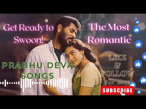 💕Prabhu Deva Melody Hits 💕90s Tamil Love Songs 💕#melody #lofisongs @SonicSongScrollTune