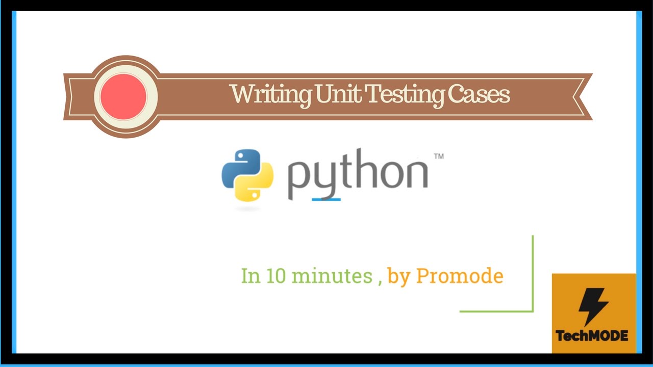 Python Unit testing - Hello World