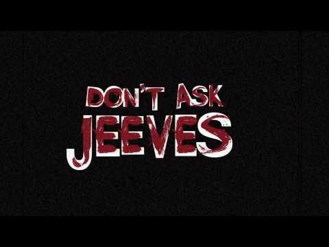 Don't Ask Jeeves Trailer