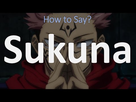 How to Pronounce Sukuna? (Jujutsu Kaisen)