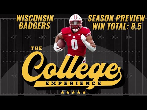 Wisconsin Badgers 2023 Season Preview | The College Football Experience