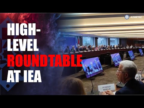 High-Level Roundtable at IEA Headquarters sets agenda for COP28 and COP29
