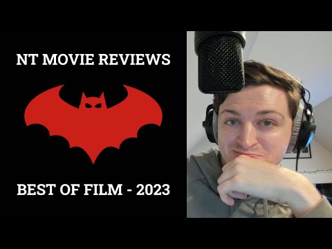 Best of Film 2023 - NT Movie Reviews