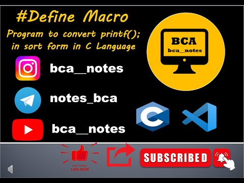 Use Printf() in sort form in C Language by using Define Macro......... | bca notes | bcanotes