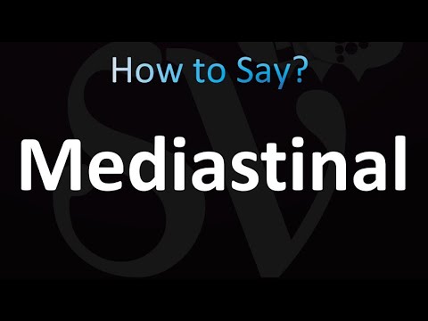 How to Pronounce Mediastinal (Correctly!)