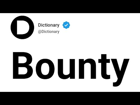 Bounty Meaning In English