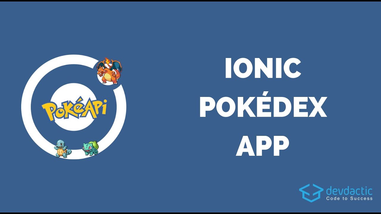 Building an Ionic 4 Pokédex with Search & Infinite Scroll