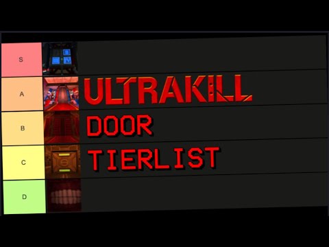 Steam Community :: Video :: ULTRAKILL DOOR TIERLIST