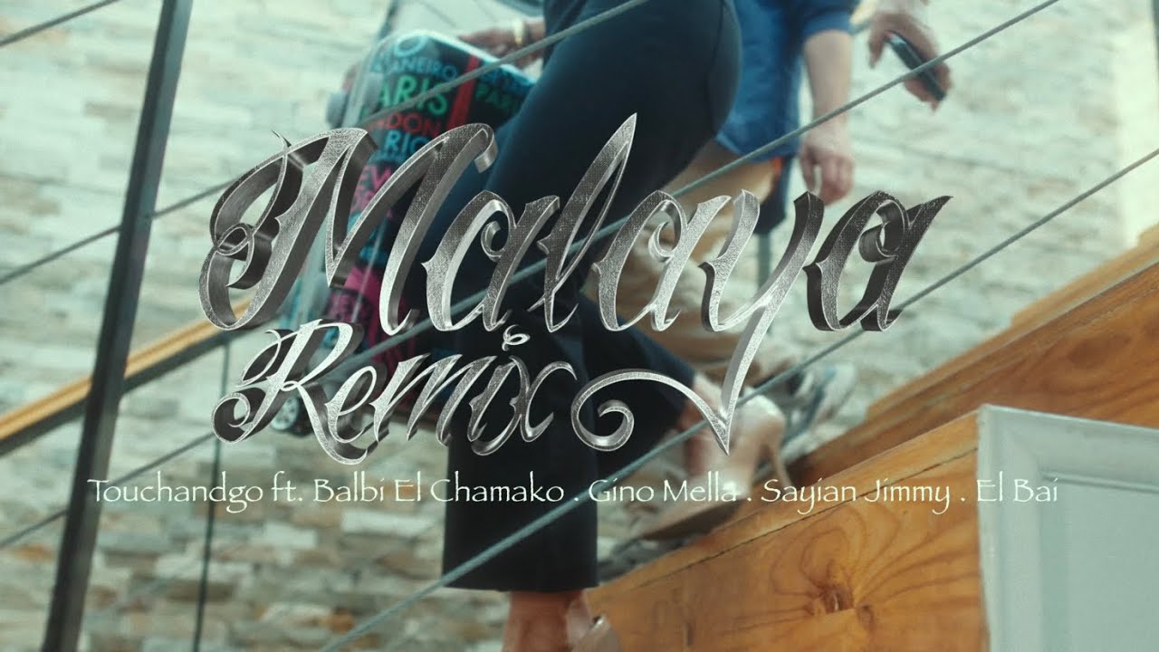 Malaya Remix by Gino Mella & Touchandgo & Sayian Jimmy from Chile ...