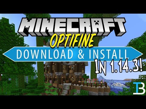 How To Download & Install Optifine in Minecraft 1.14.3