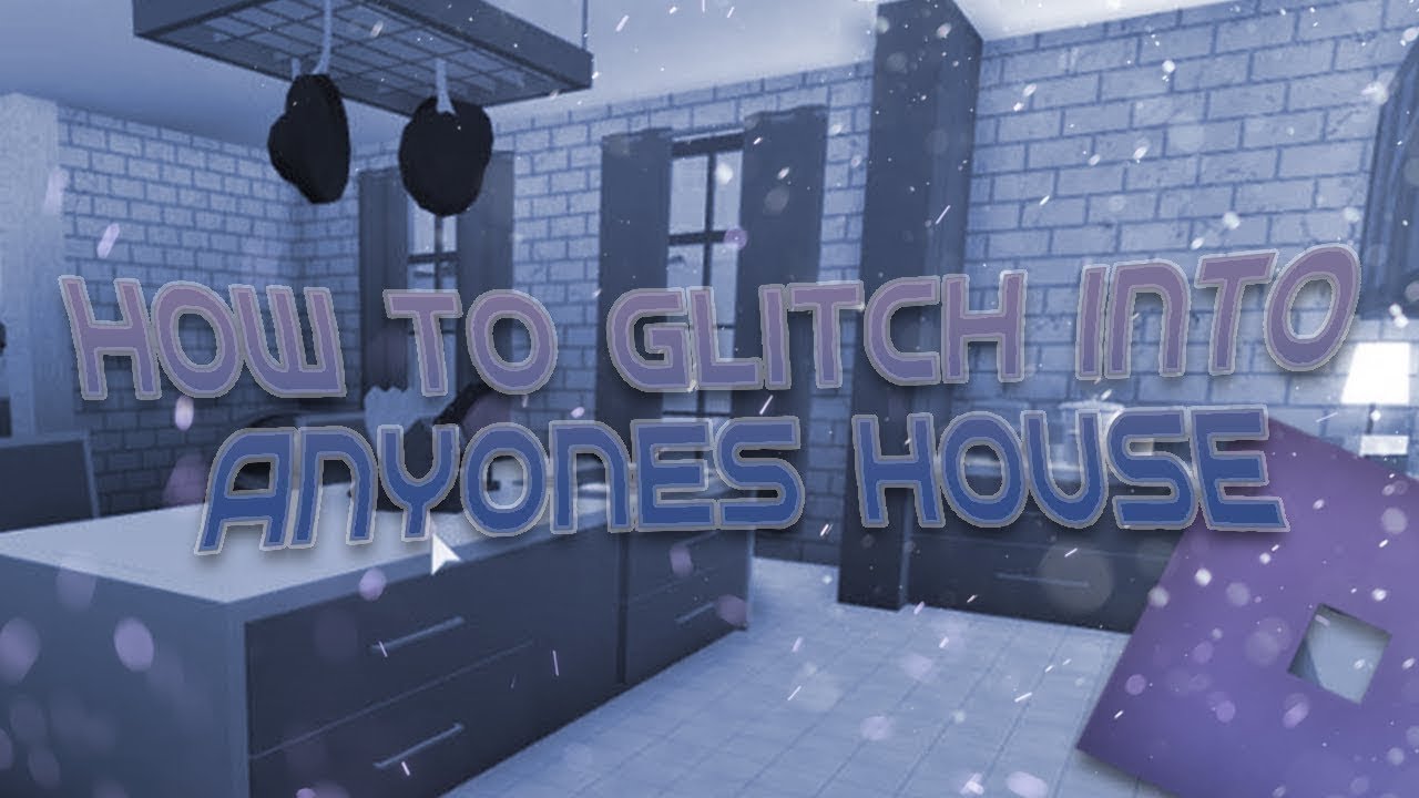 How To Glitch In ANYONES House In Bloxburg 2020  (Not Sit Glitch)