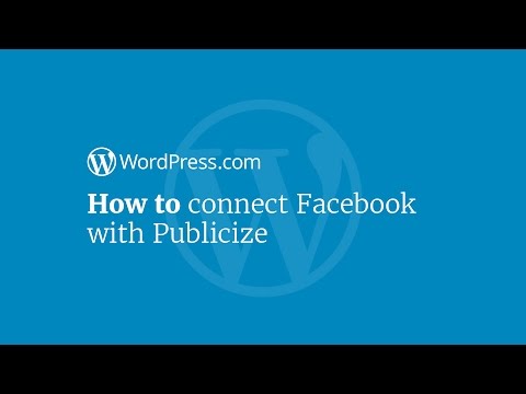 WordPress Tutorial: How to Connect Your Blog to Facebook Using Publicize