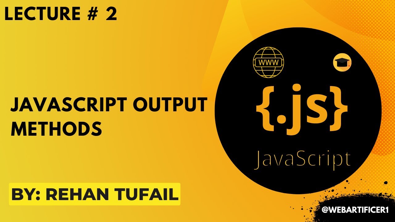 How to Display Output Using Javascript | Javascript Output Methods