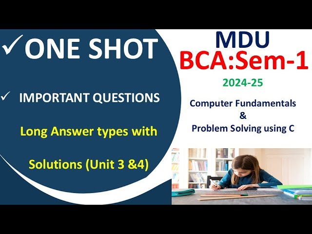 Essential Questions and Solutions for Computer Fundamentals and C Programming in BCA Units 3 and ...