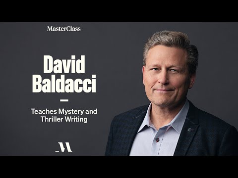 David Baldacci Teaches Mystery and Thriller Writing | Official Trailer | MasterClass