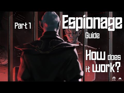 Stellaris Beginners Guide | Espionage Pt 1. | Intel & Spy Networks Explained | PC & Console
