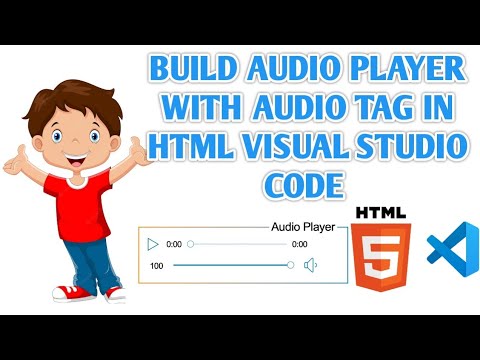 How to Build an Audio Player in HTML5 with Visual Studio Code