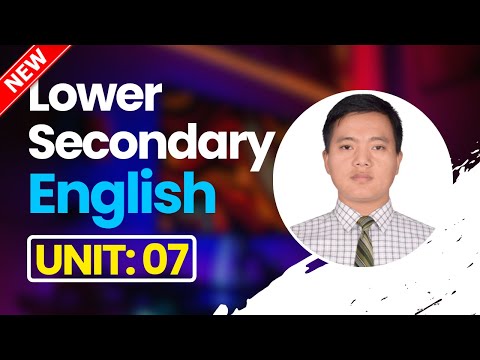 Unit 7: Reading and Writing in English | TSC Lower Secondary Level |
