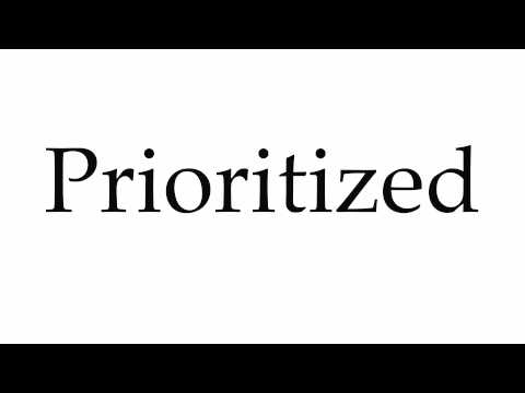 How to Pronounce Prioritized