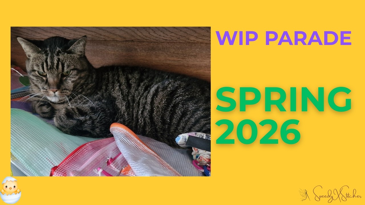 Spring WIP Parade 2026 | 80 Cross Stitch Projects (with help 🐱)