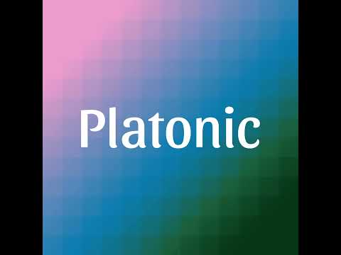 Platonic - Meaning