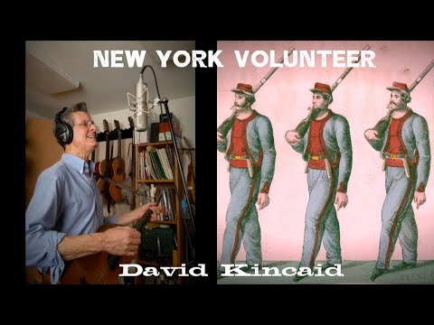 THE NEW YORK VOLUNTEER ~ DAVID KINCAID