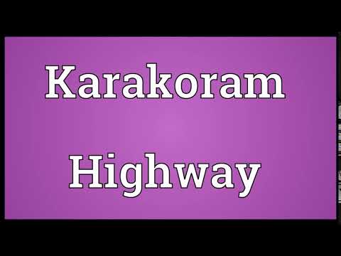 Karakoram Highway Meaning | Wordogram