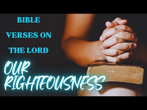 1 minute bible verses on the Lord our Righteousness