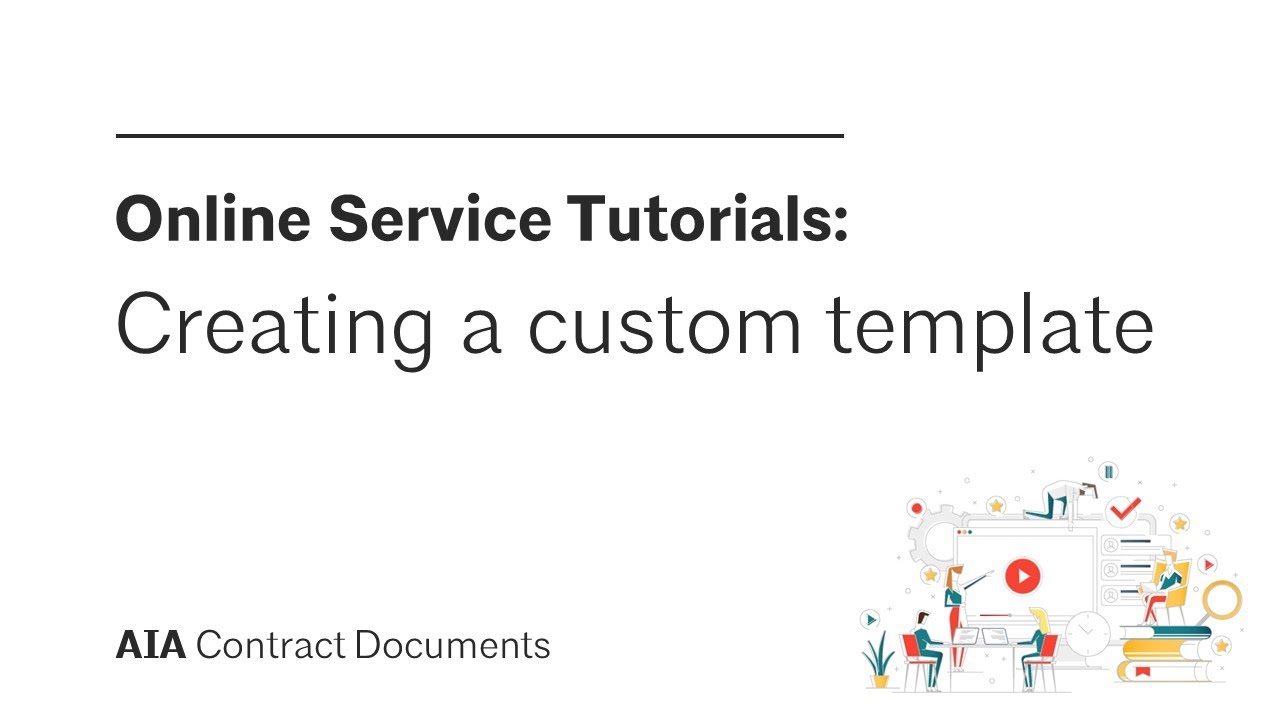 Creating a custom AIA contract template