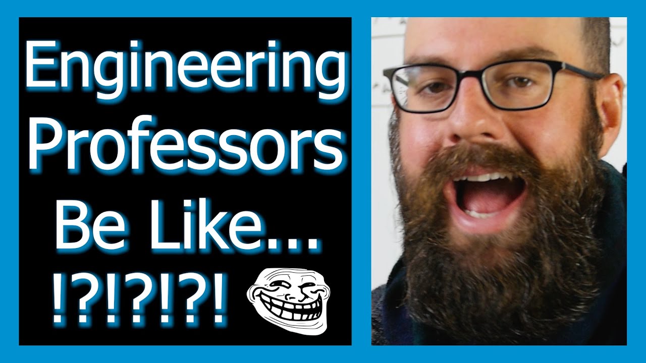 Engineering Professors Be Like | 1% Engineer Edition