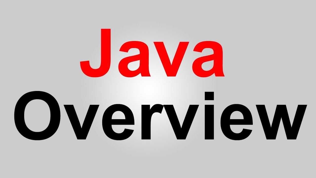 Java Tutorial: Overview of Java