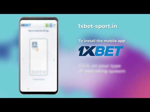 Download 1xbet on android, iOS (iPhone) ✅ for free