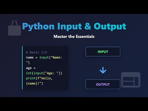 Python Input and Output for Beginners: Learn print(), input(), and File I/O