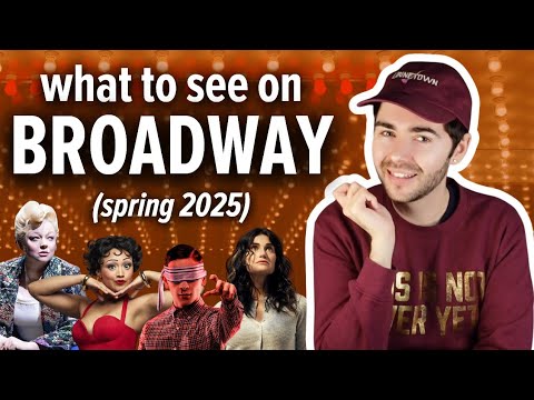 what to see on BROADWAY in 2025 | my guide to the plays and musicals of the New York theatre season