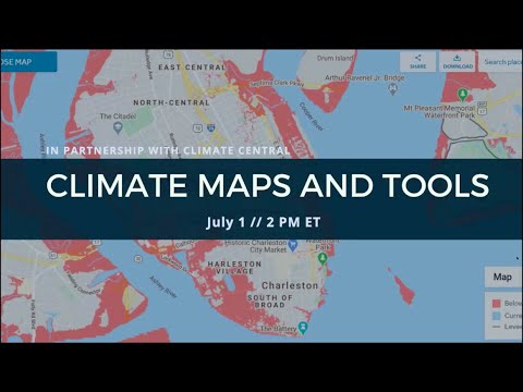 Tour of New Interactive Climate Maps & Tools Webinar