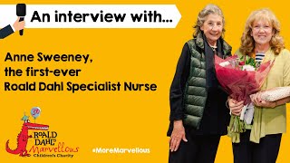 Interview With Anne Sweeney, The First-Ever Roald Dahl Specialist Nurse ...