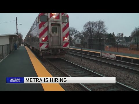 Metra hiring for 100 positions Monday