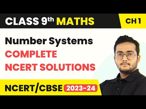 Number Systems - Complete NCERT Exercise Solutions | Class 9 Maths Chapter 1