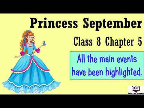 Princess September Summary Class 8 English Chapter 5