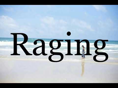 How To Pronounce Raging🌈🌈🌈🌈🌈🌈Pronunciation Of Raging