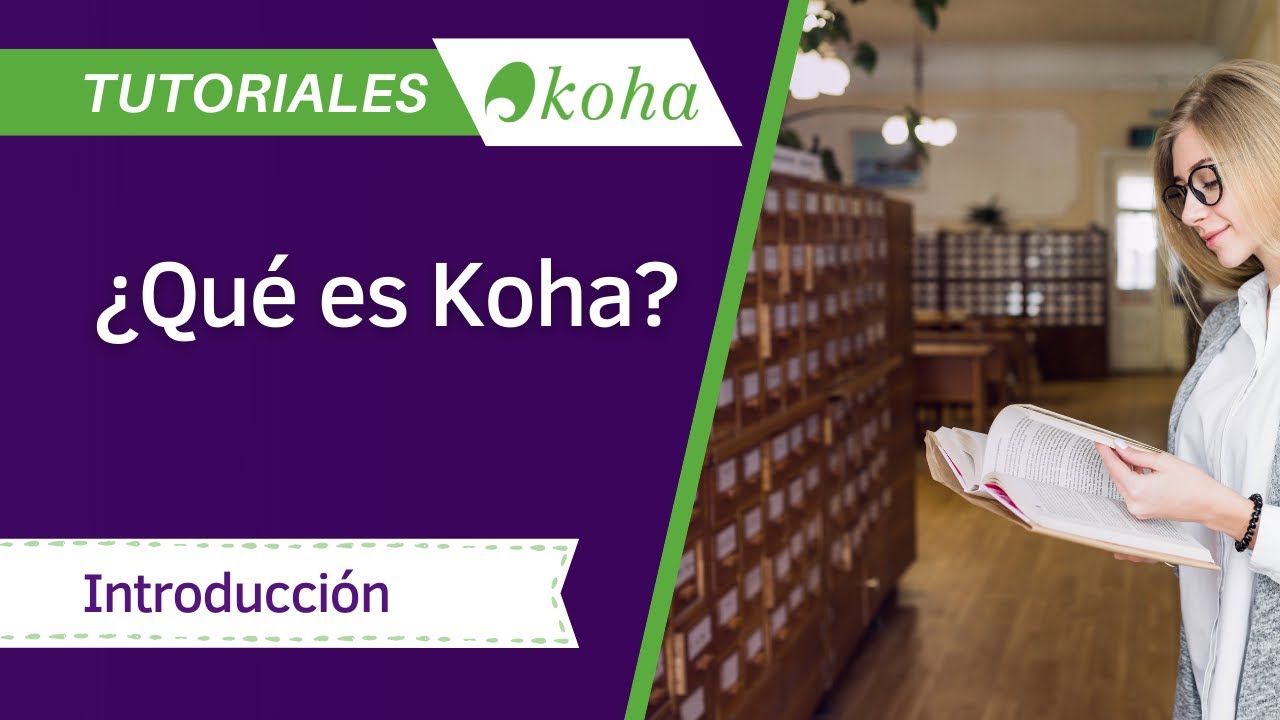 ¿Qué es #Koha?