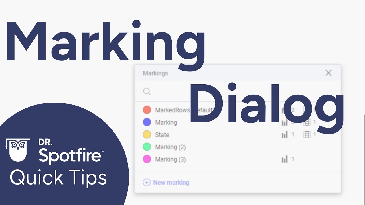 Spotfire Marking Dialog