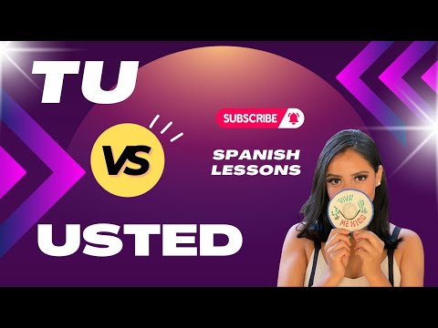 Tu vs Usted - 12 Useful Spanish Phrases